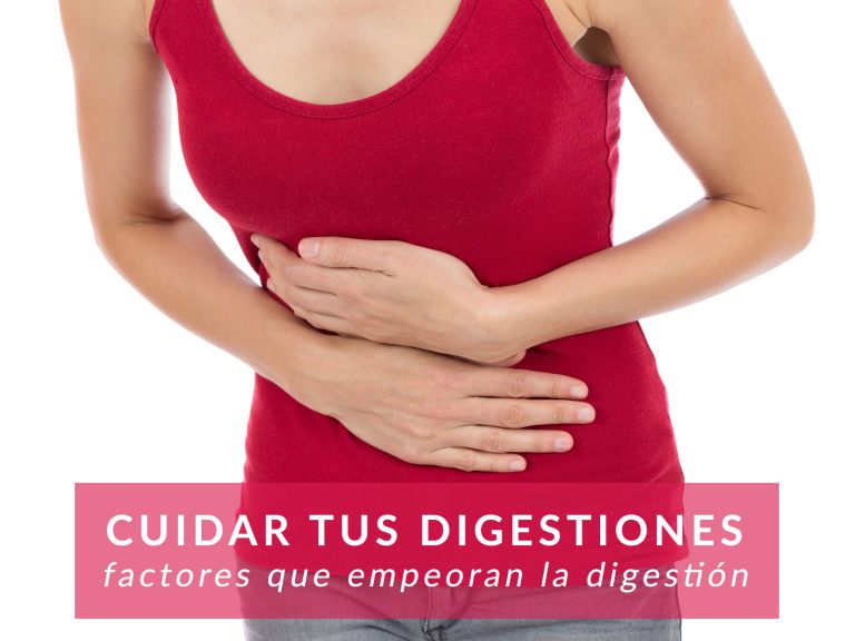 Principales factores que empeoran nuestra digestión